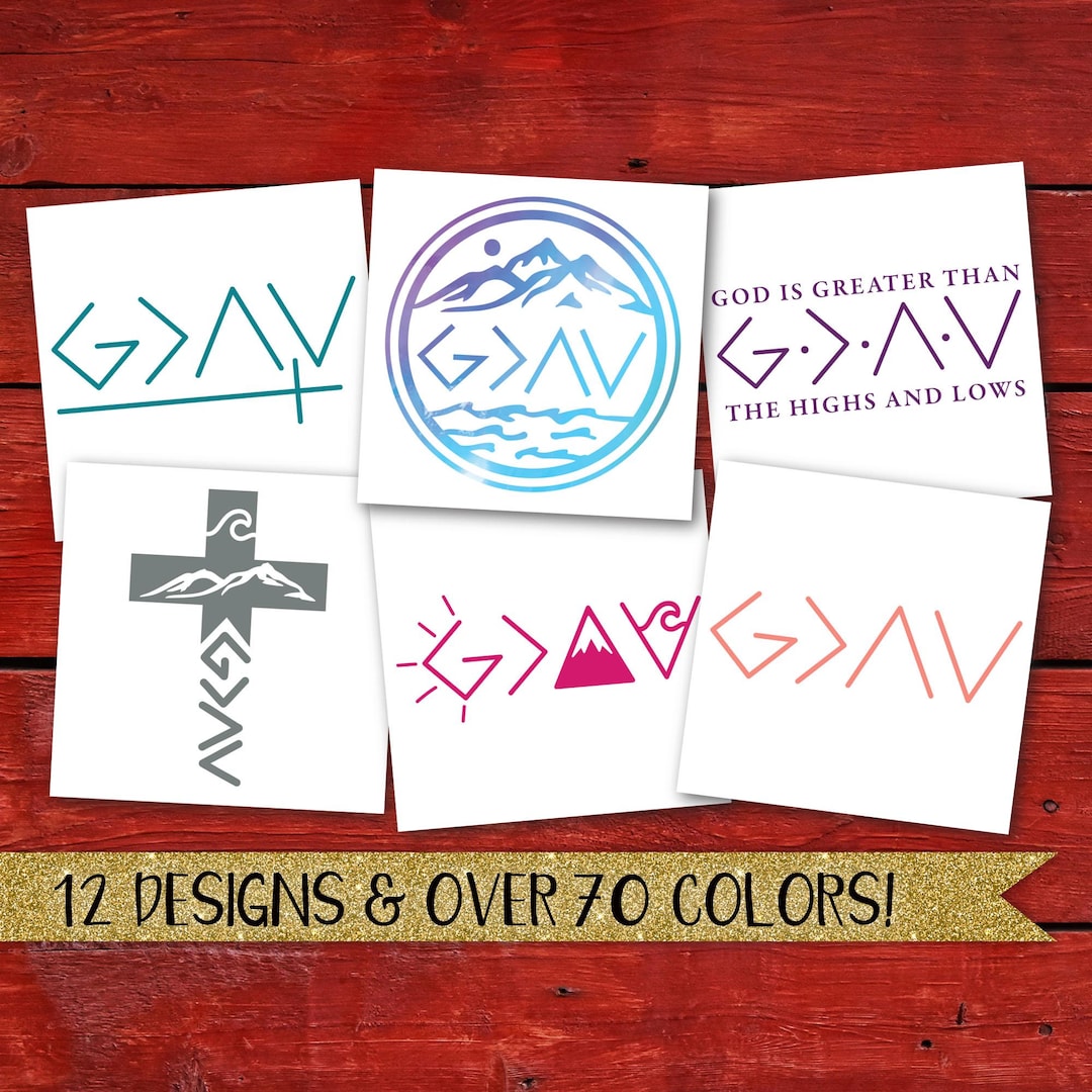 God is Greater Than the Highs and Lows Sticker, God is Greater Decal ...