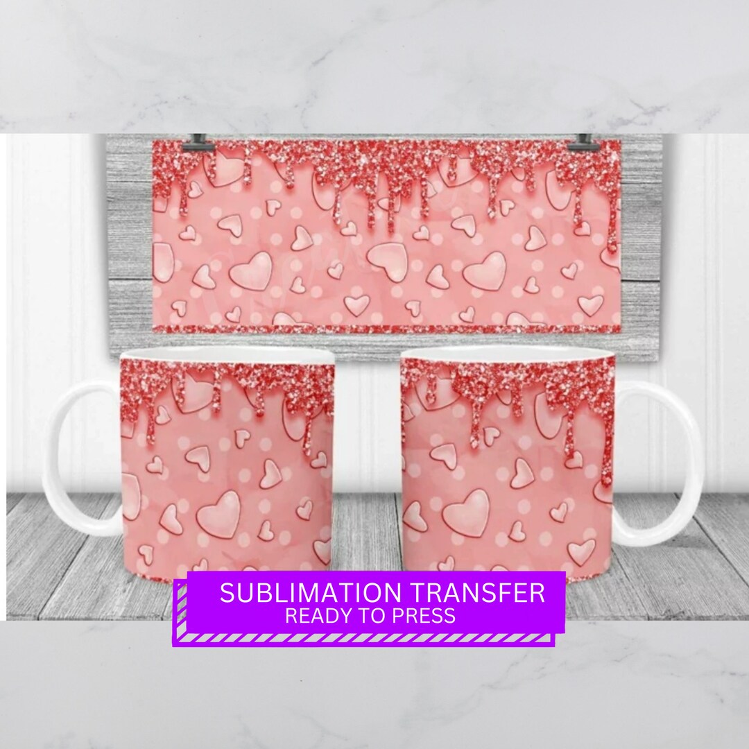 Heat Transfer Mug Designs Ready to Press, Valentine's Day Faux Glitter ...
