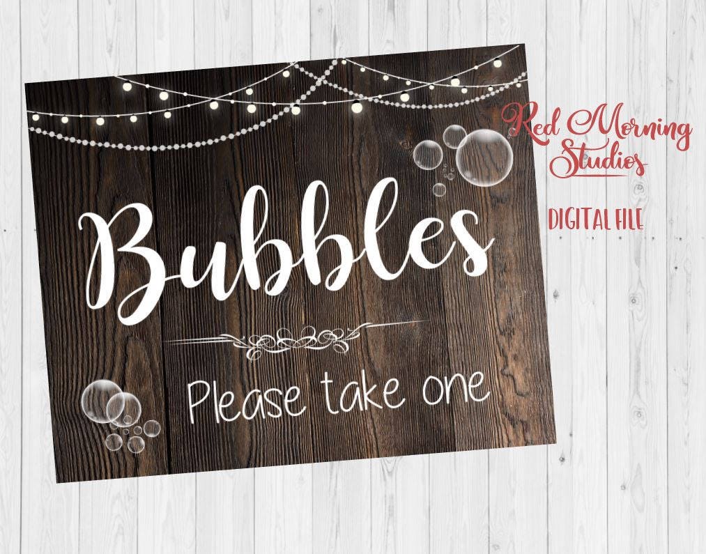 Bubbles Favors sign. PRINTABLE rustic wedding favor sign. | Etsy
