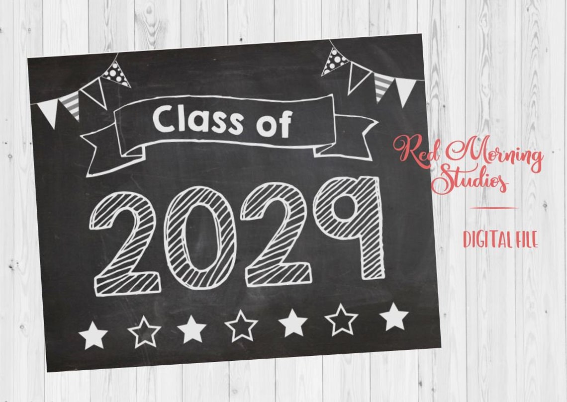 Class of 2029 sign. DIGITAL FILE. First day of School sign. | Etsy