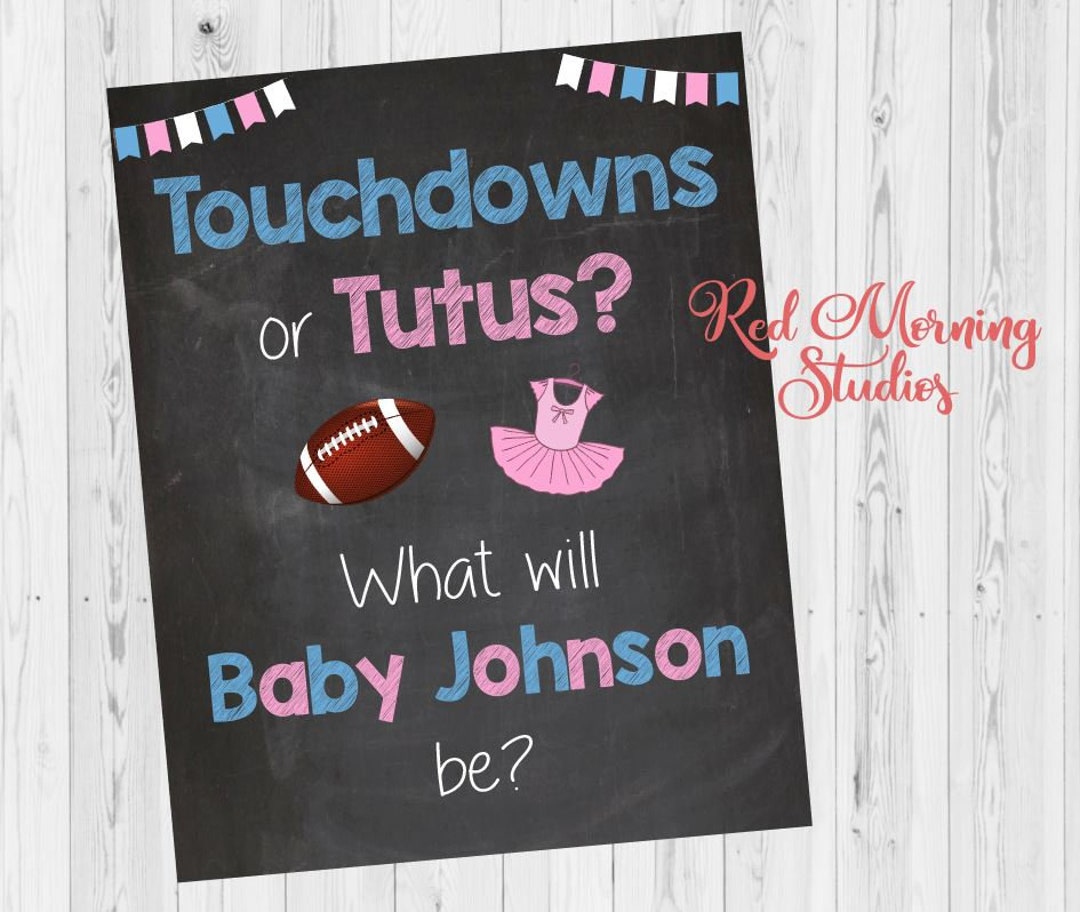 Touchdowns or Tutus Welcome Sign. PRINTABLE. Gender Reveal - Etsy