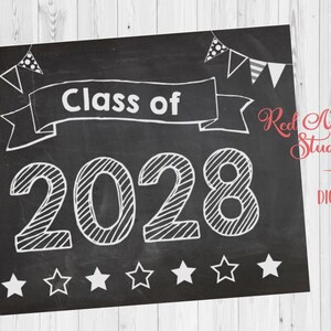 Class of 2028 Sign. DIGITAL FILE. 1st Day of School Sign. Teacher Sign ...
