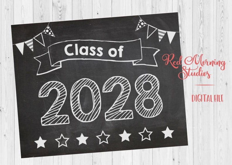 Class of 2028 Sign. DIGITAL FILE. 1st Day of School Sign. - Etsy