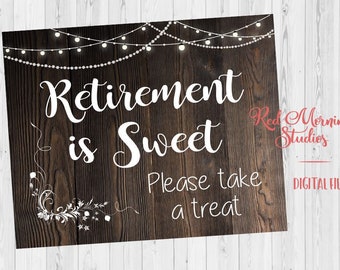 Retirement is Sweet Sign - Etsy