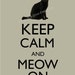 Keep Calm Cat Art Print 8 X 10 Keep Calm and Meow on Black Cat Quirky ...
