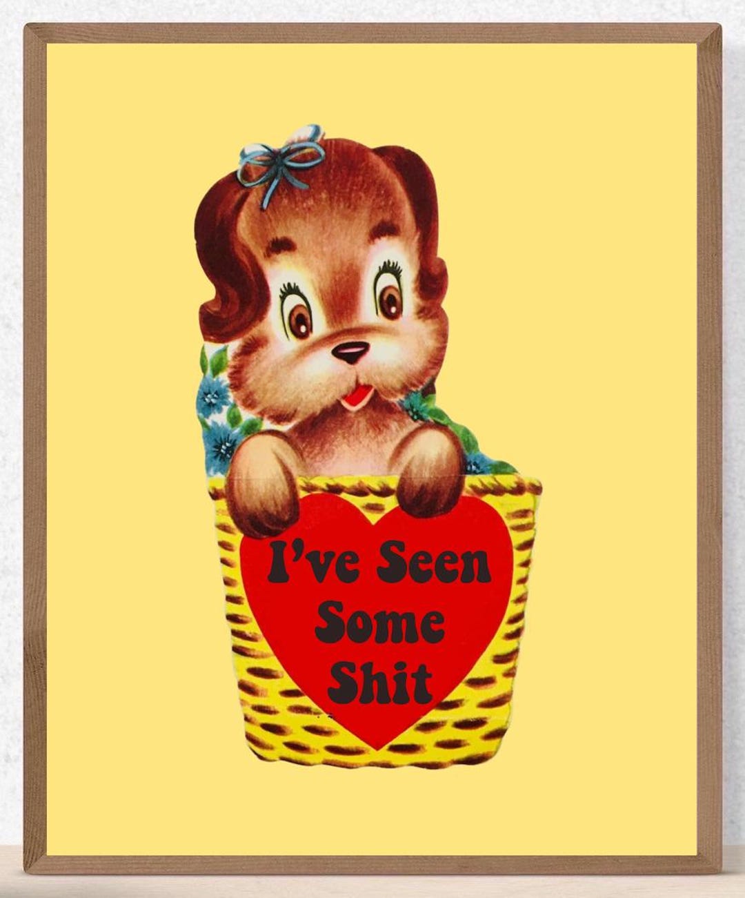 I've Seen Some Shit Art Print 8 X 10 Funny Existential Cute Retro Dog ...