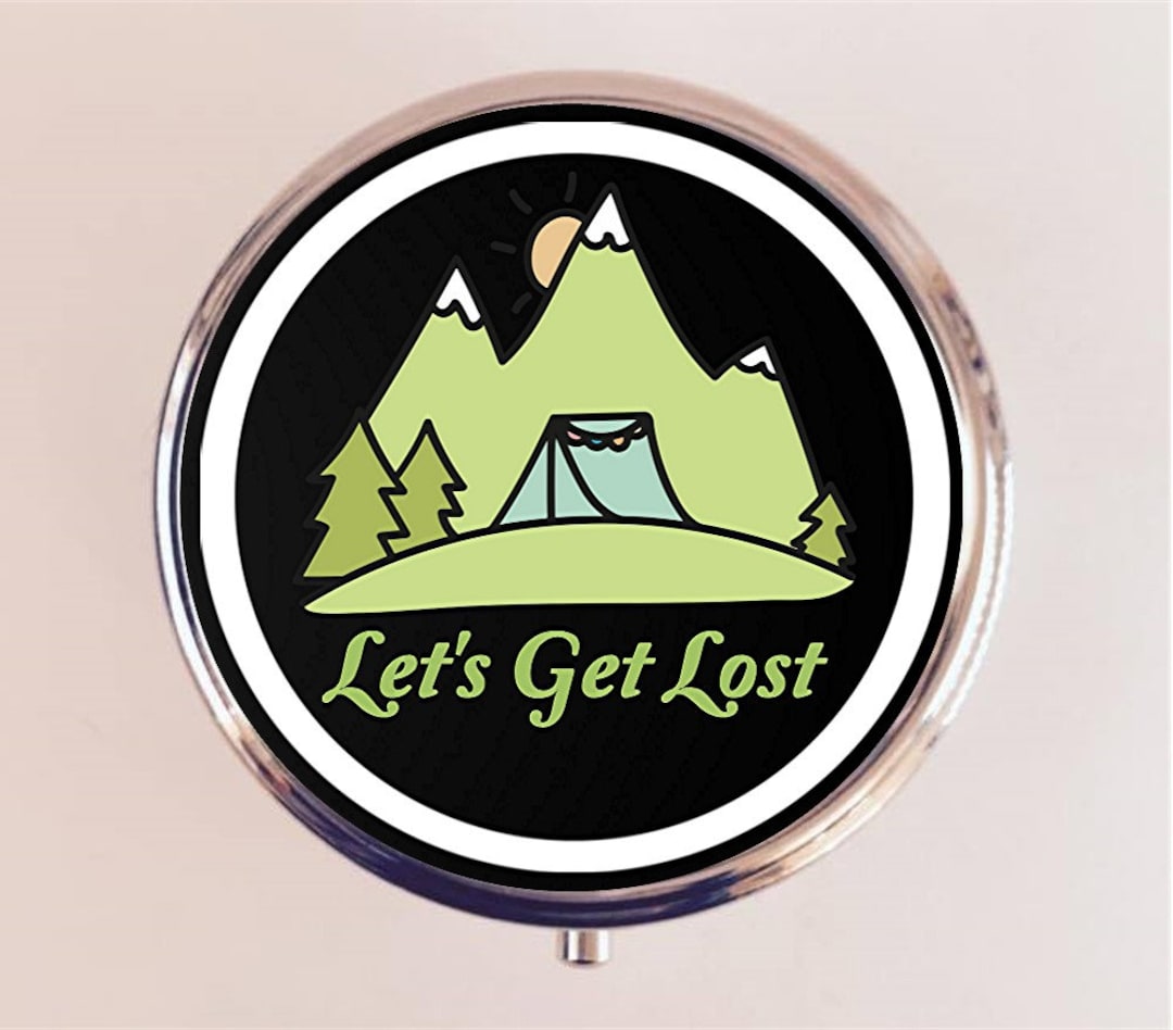 Camping Pill Box Case Pillbox Holder Trinket Let's Get Lost Travel ...