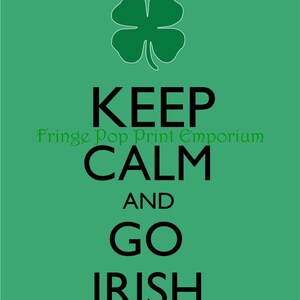 St. Patrick's Day Art Print 8 X 10 - Keep Calm & Go Irish - St. Patty's ...