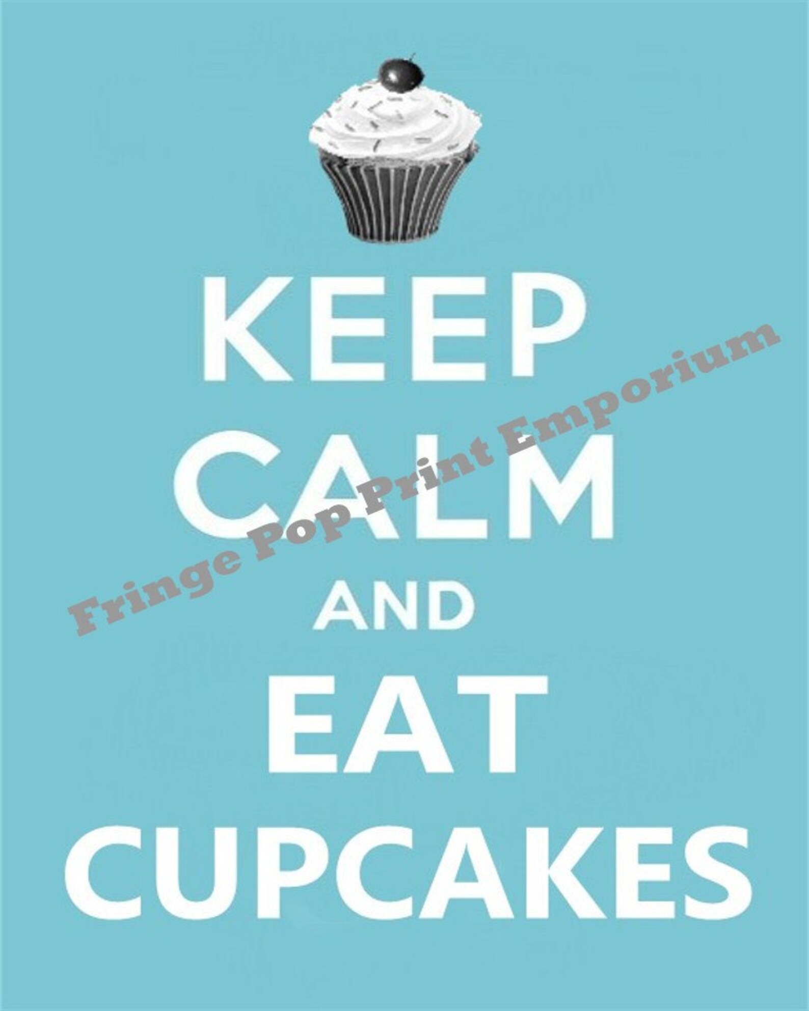 Keep Calm and Eat Cupcakes Art Print 8 X 10 Bakery Parody - Etsy