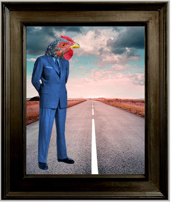 Chicken Man Art Print 8 X 10 Why Did the Chicken Cross the | Etsy