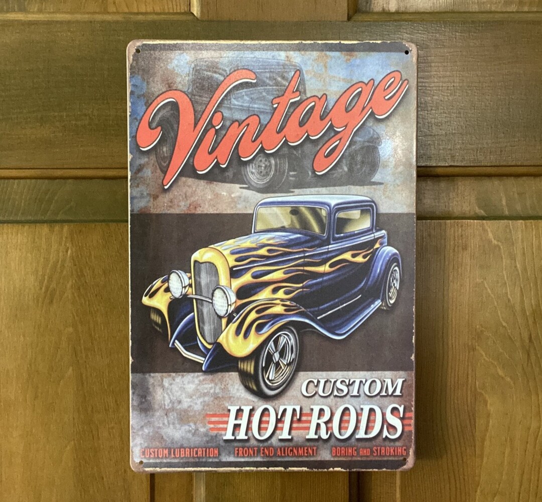BOGO 50% Off, Custom Hot Rods Wall Art Decor, 8x12 Tin Sign - Vintage ...