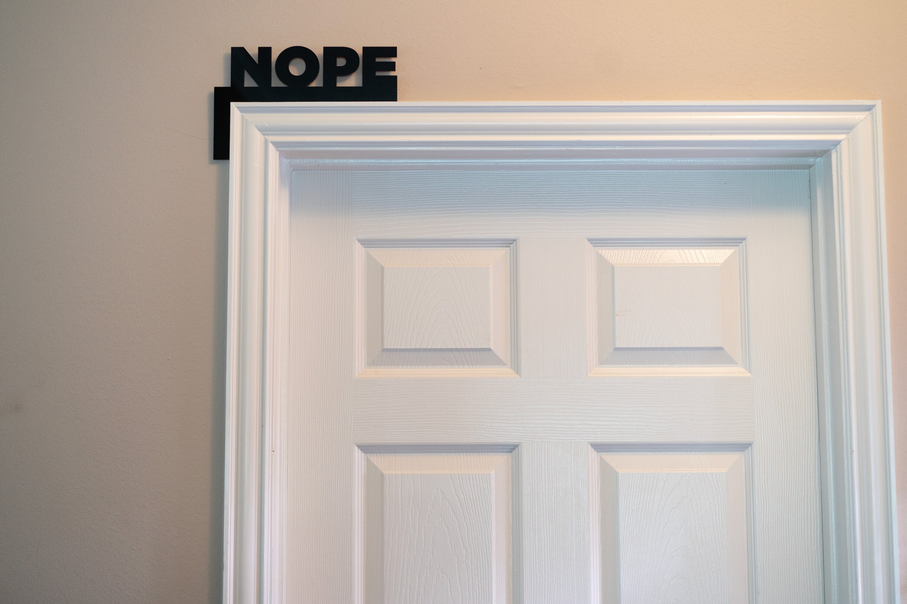 NOPE Sign for Above Door - Funny Acrylic Door Sitter - Wall Art Door ...