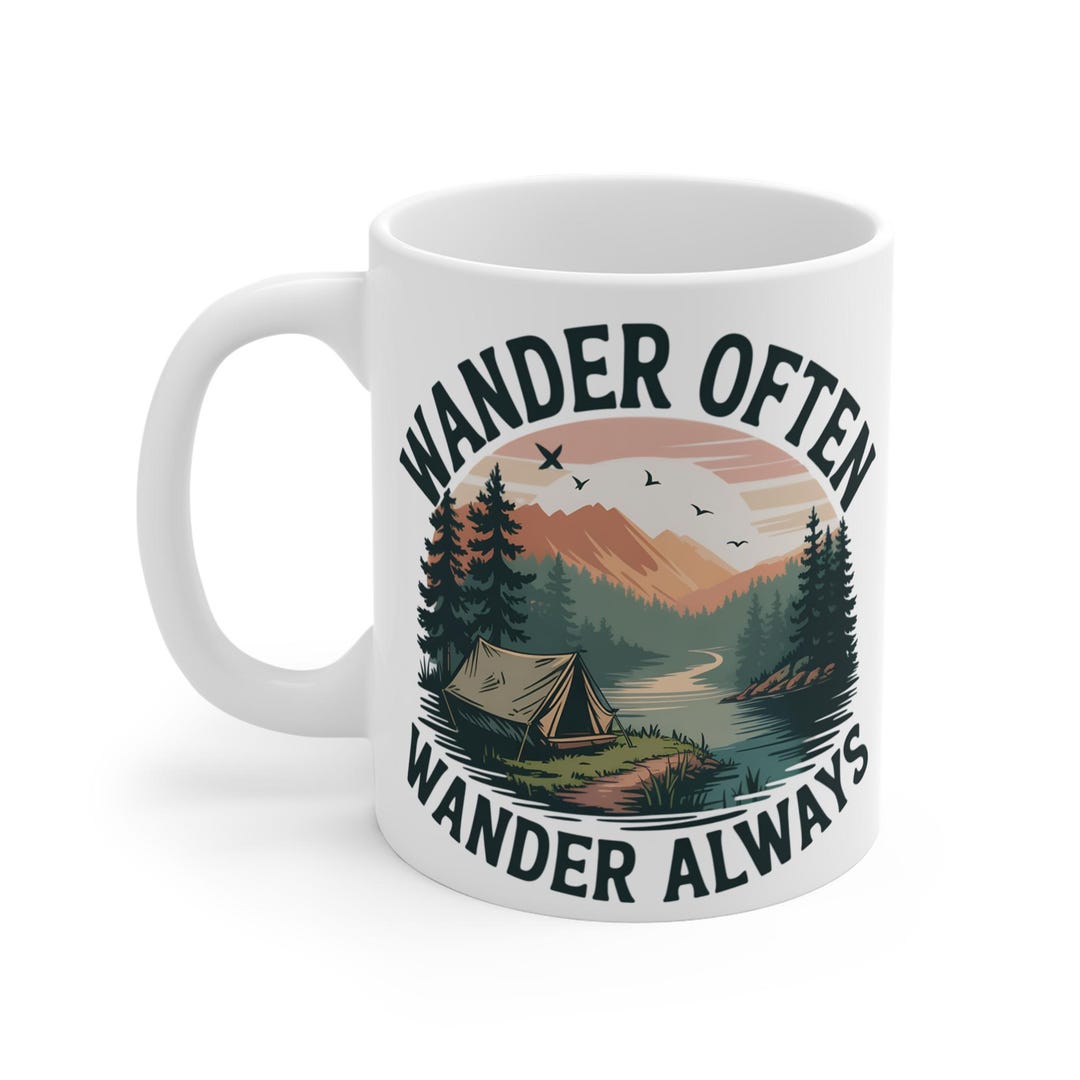 Wander Often Wander Always Camping Mug | Mountain Tent Lake Ceramic - Etsy