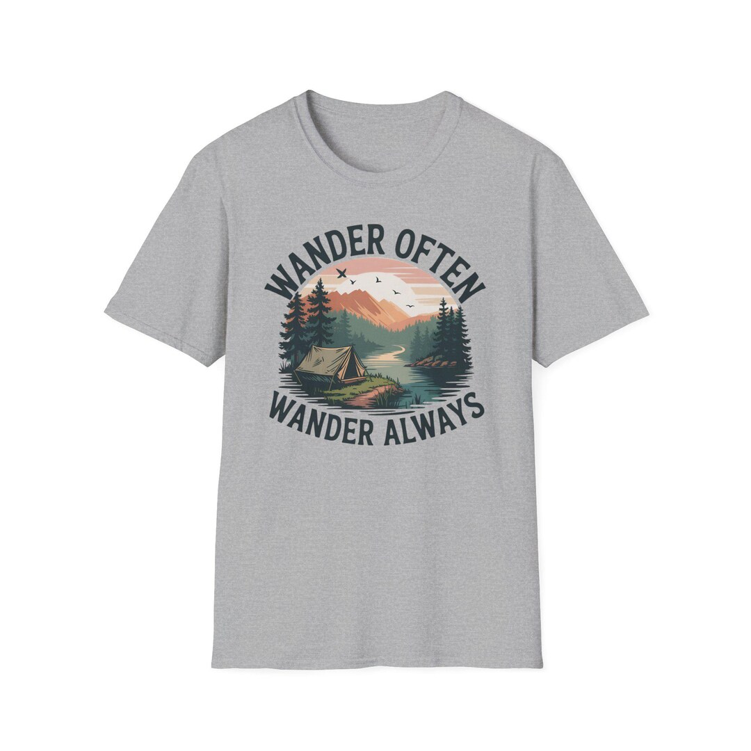 Wander Often Wander Always T-shirt | Camping Mountain Tent Graphic - Etsy