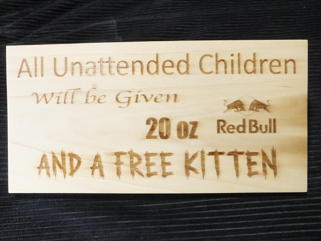 Unattended Children | Laser Engraved Sign | High Definition - Etsy