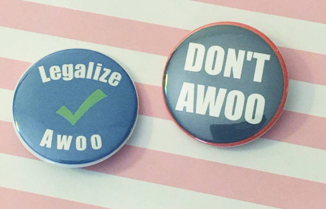 Legalize Awoo / DON'T AWOO Buttons - Etsy