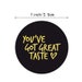 500pcs 1 Gold Foil You've Got Great Taste Stickers-black Stickers for ...