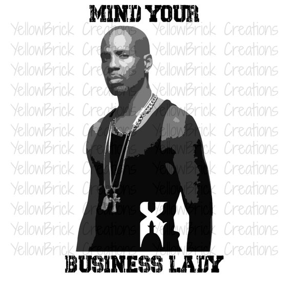 DMX Mind Your Business Lady PNG - Etsy