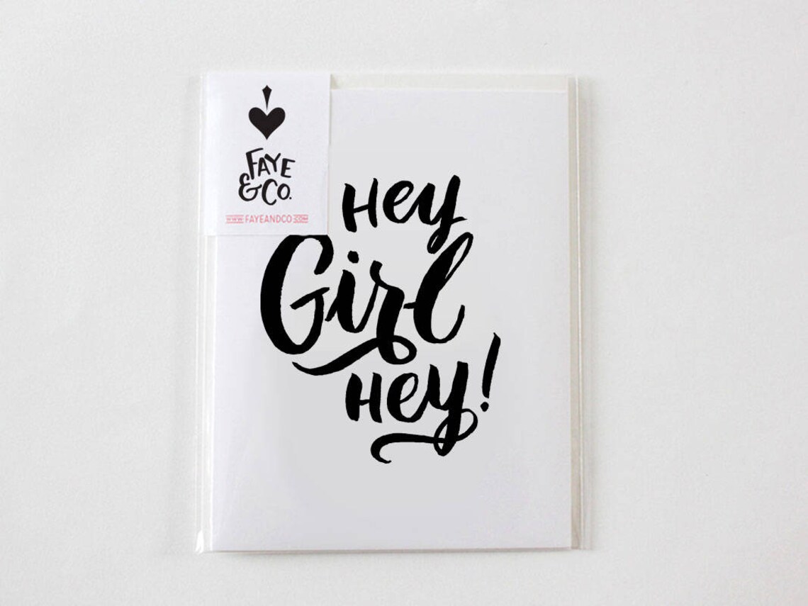 Hey Girl Hey Greeting Card - Etsy