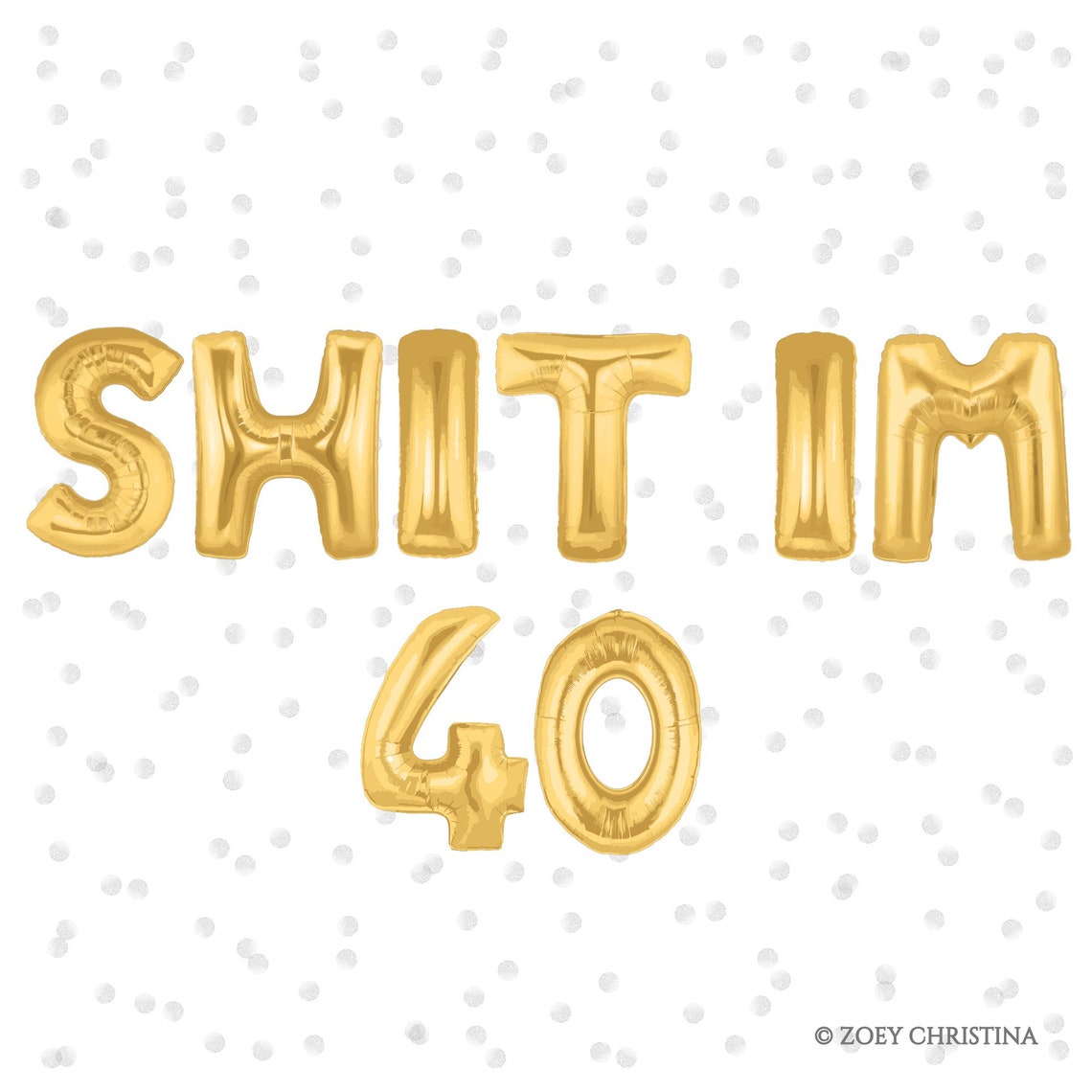 Shit Im 40 40th birthday gifts party decorations for women and | Etsy