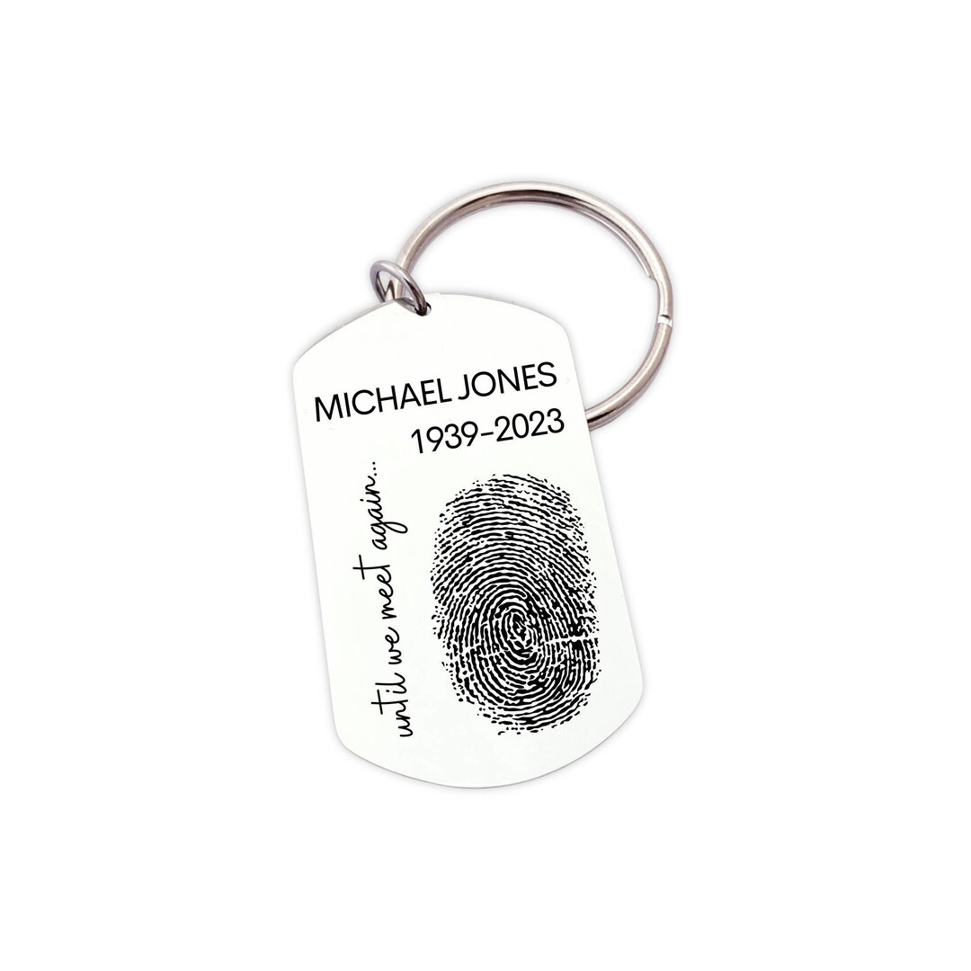 Personalized Thumbprint Memorial Keychain Until We Meet Again Steel ...