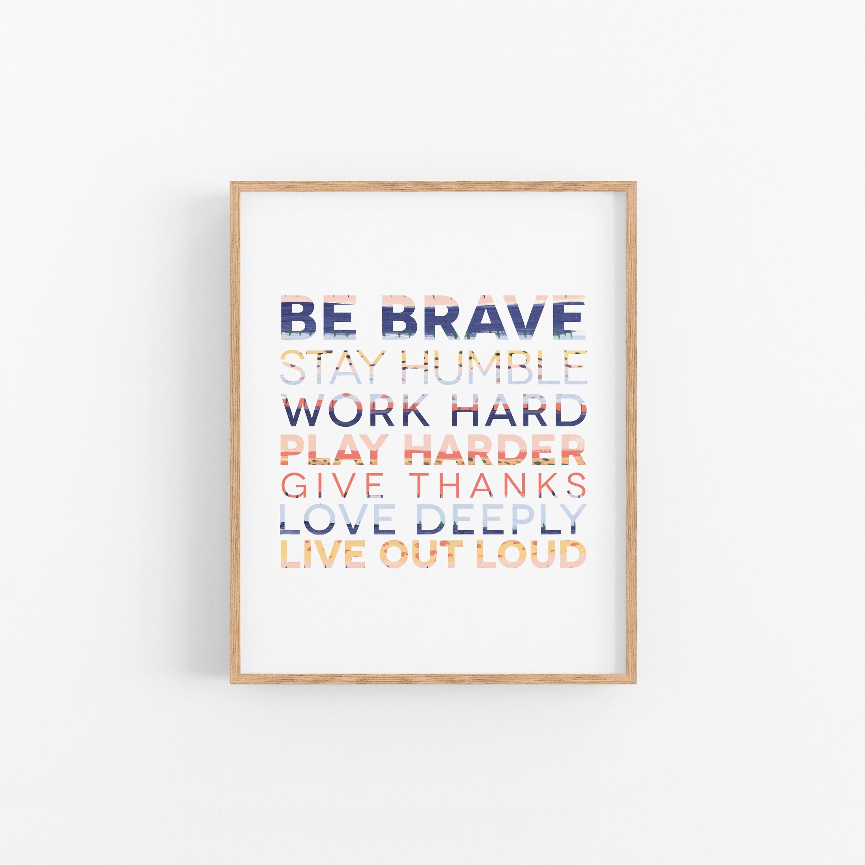 Be Brave Art Print - Etsy