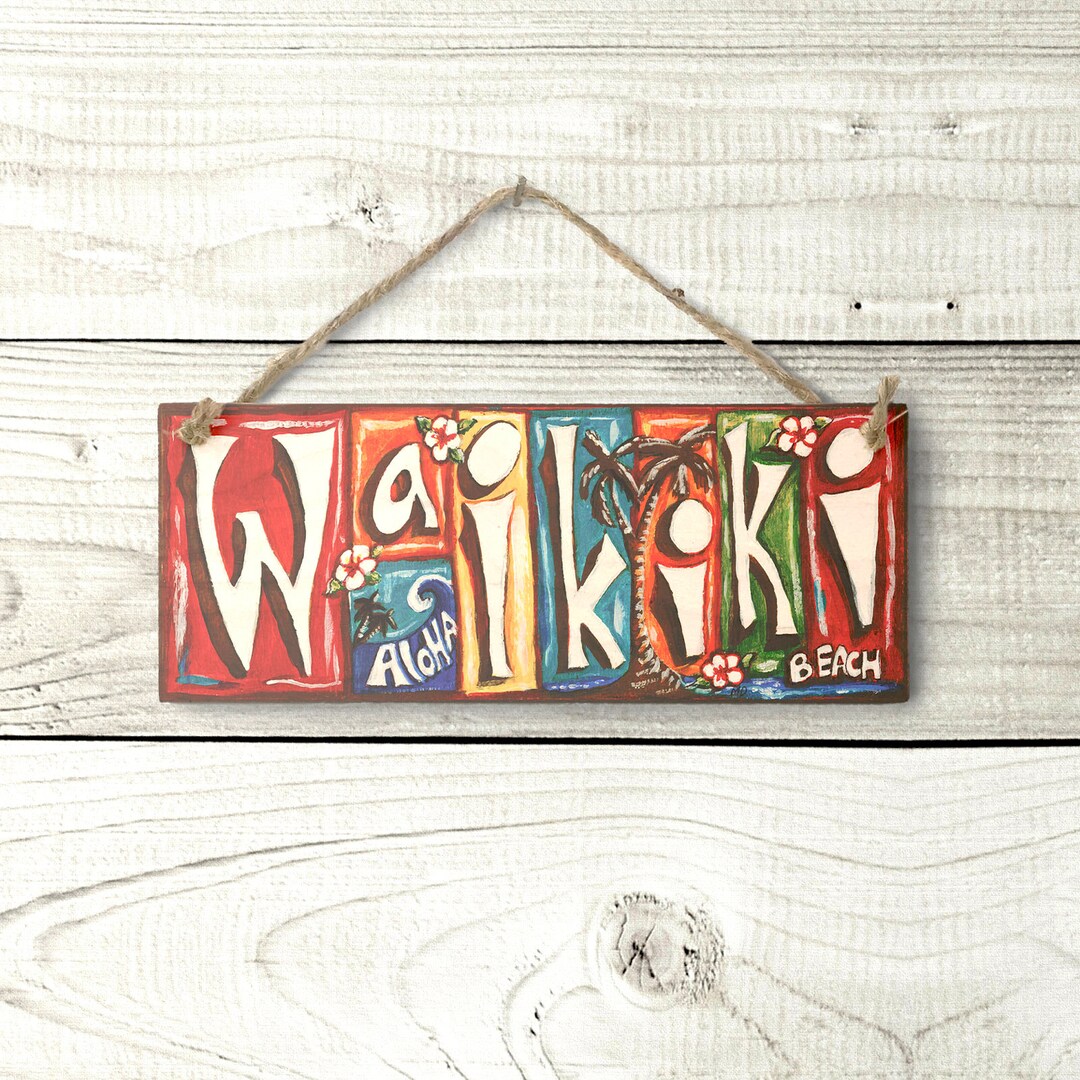 Waikiki Sign - Hawaiian Sign Tropical Beach Decor - Etsy
