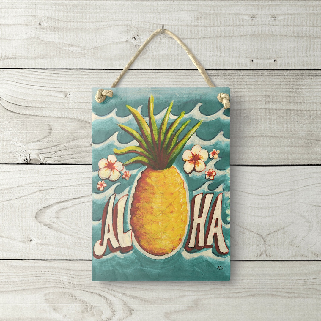 Aloha Pineapple Sign - Hawaiian Sign Tropical Beach Decor Pineapple Art ...
