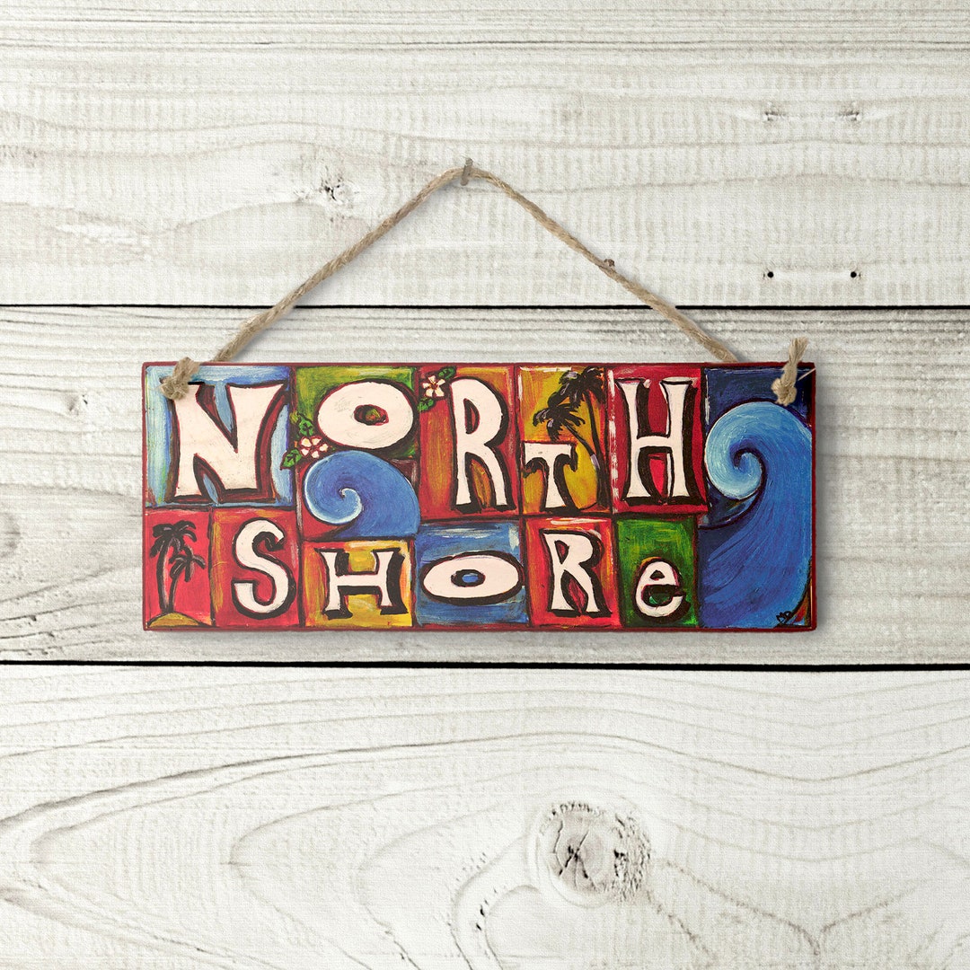 North Shore Sign - Hawaiian Sign Tropical Beach Decor - Etsy
