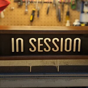IN SESSION 24 Studio Warning Sign - Etsy