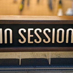 IN SESSION 24" Studio Warning Sign - Etsy