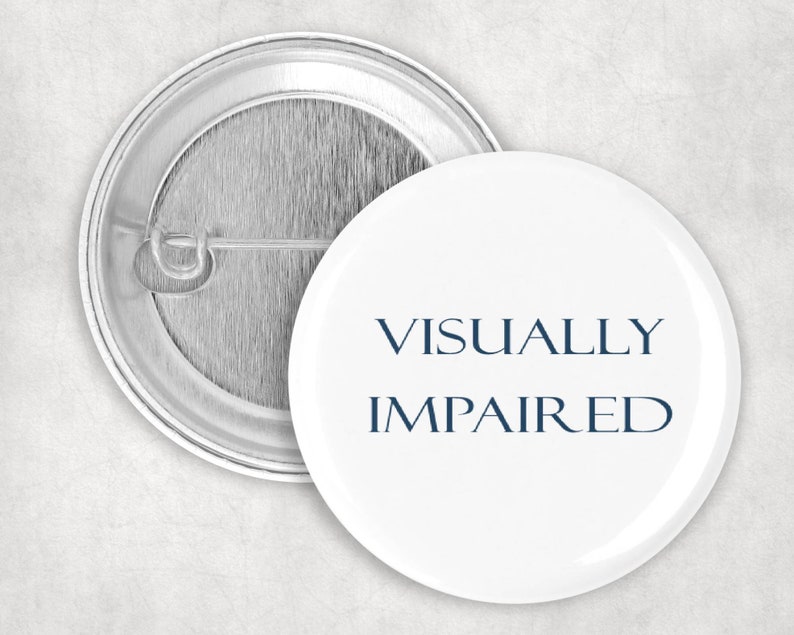 Visually Impaired Button Blind Pin Vision Impaired Button - Etsy