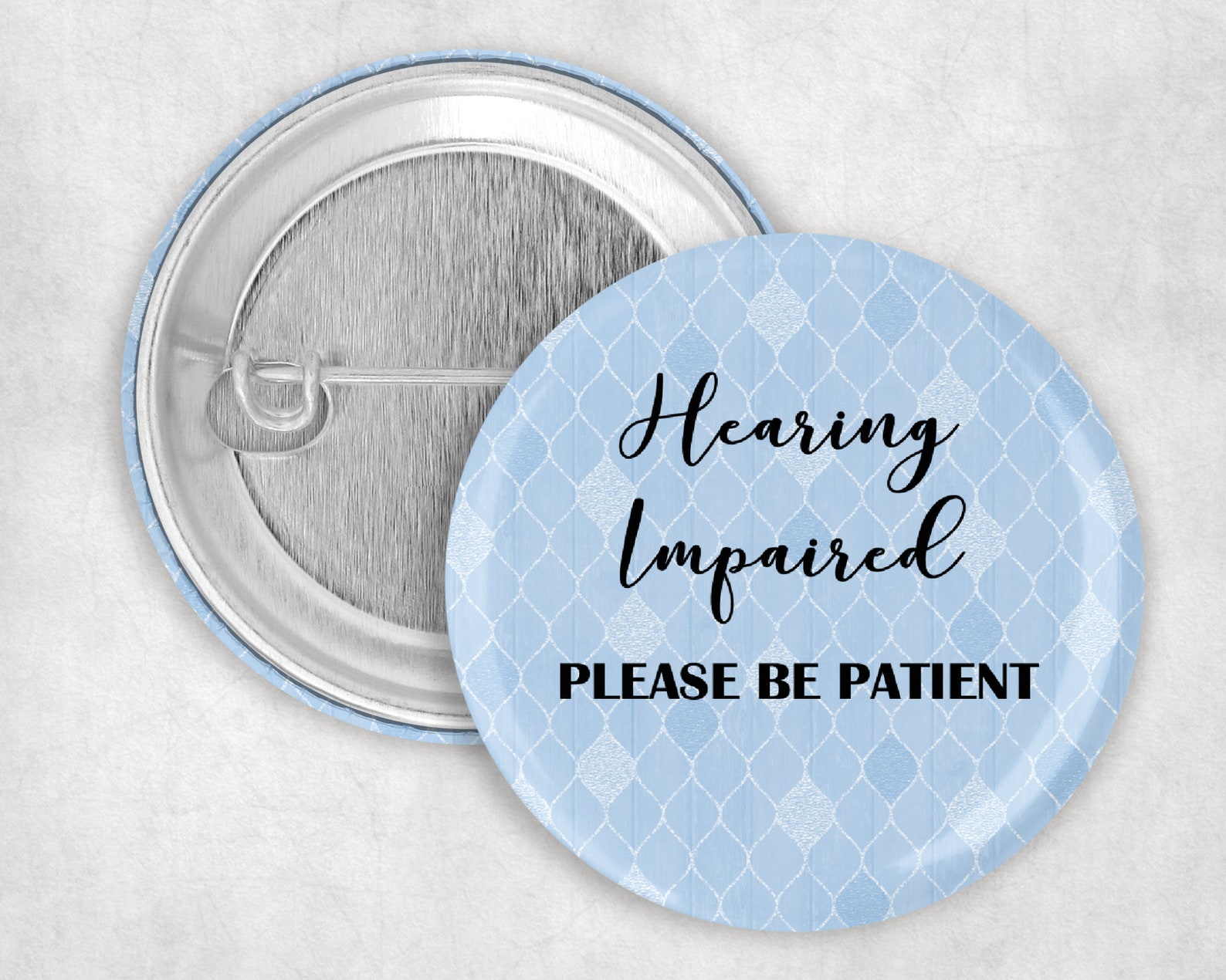 Hearing Impaired Pin, Please Speak Clearly I'm Hearing Impaired Button ...