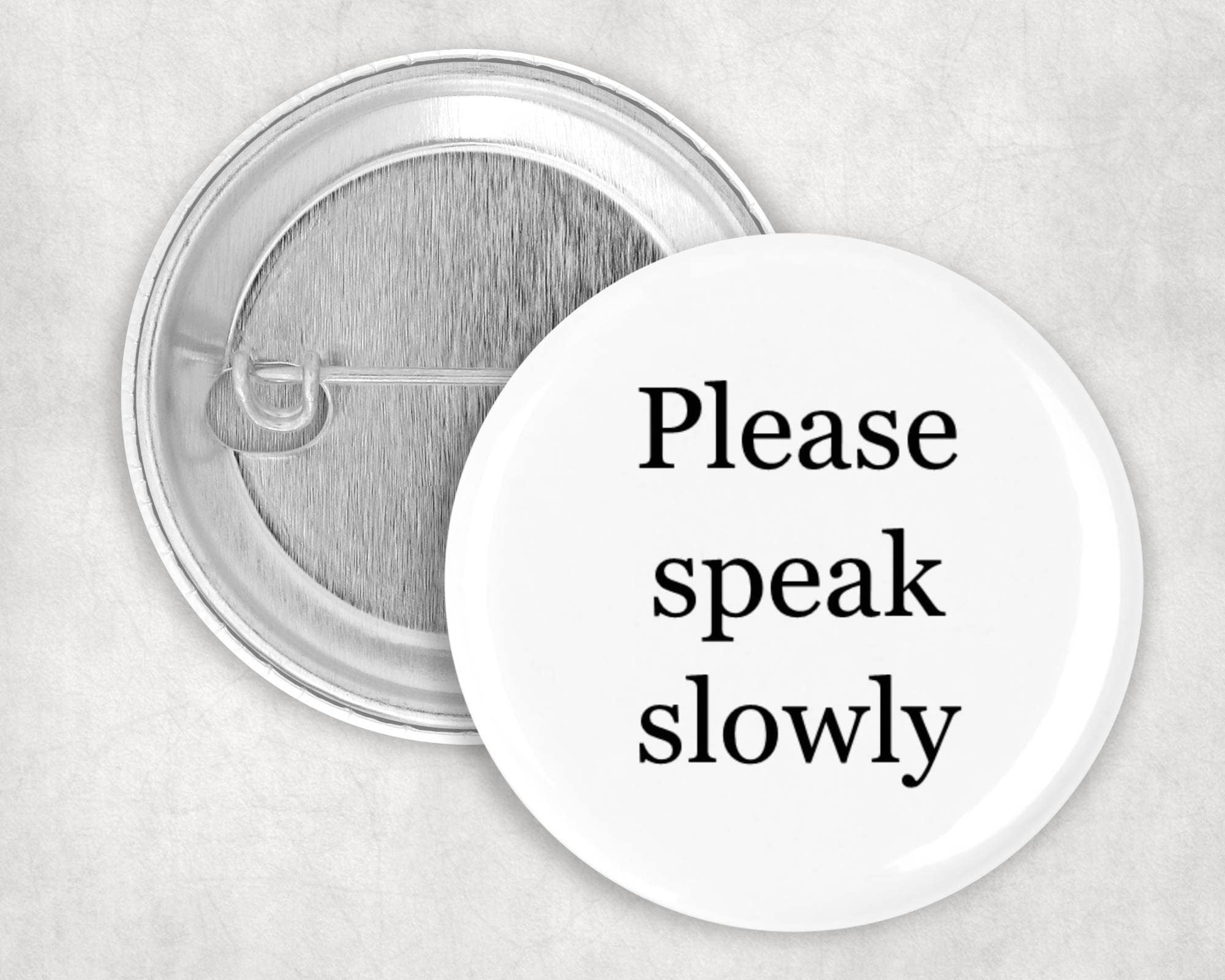 Speak Slowly