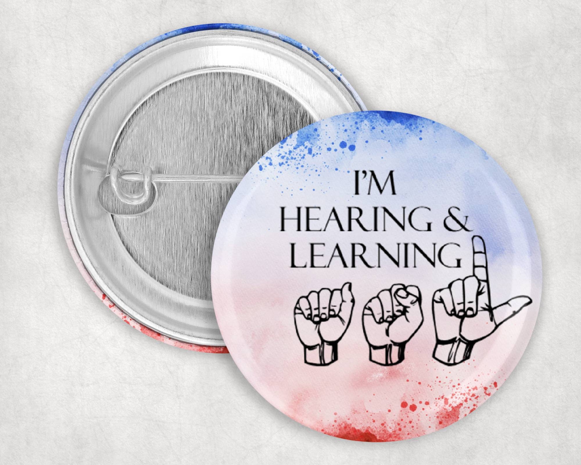 I'm Hearing and Learning Asl Button, ASL Student Pin, American Sign ...