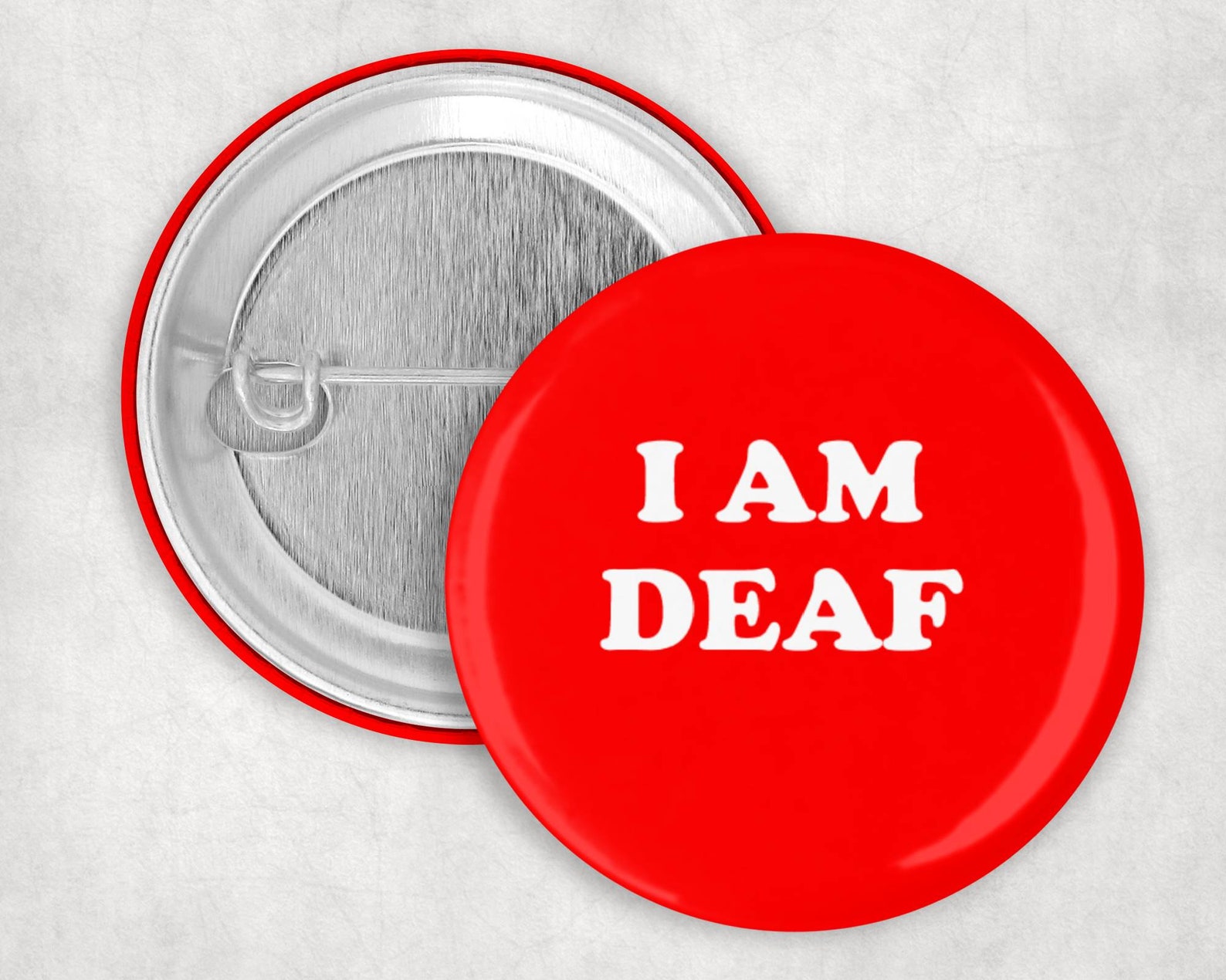 Deaf Pin, I Am Deaf Button, Hearing Loss Pin, Hearing Impaired Button ...