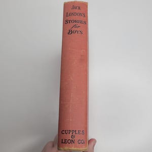 Jack London's Stories for Boys, Illustrated by C Richard Scharre ...