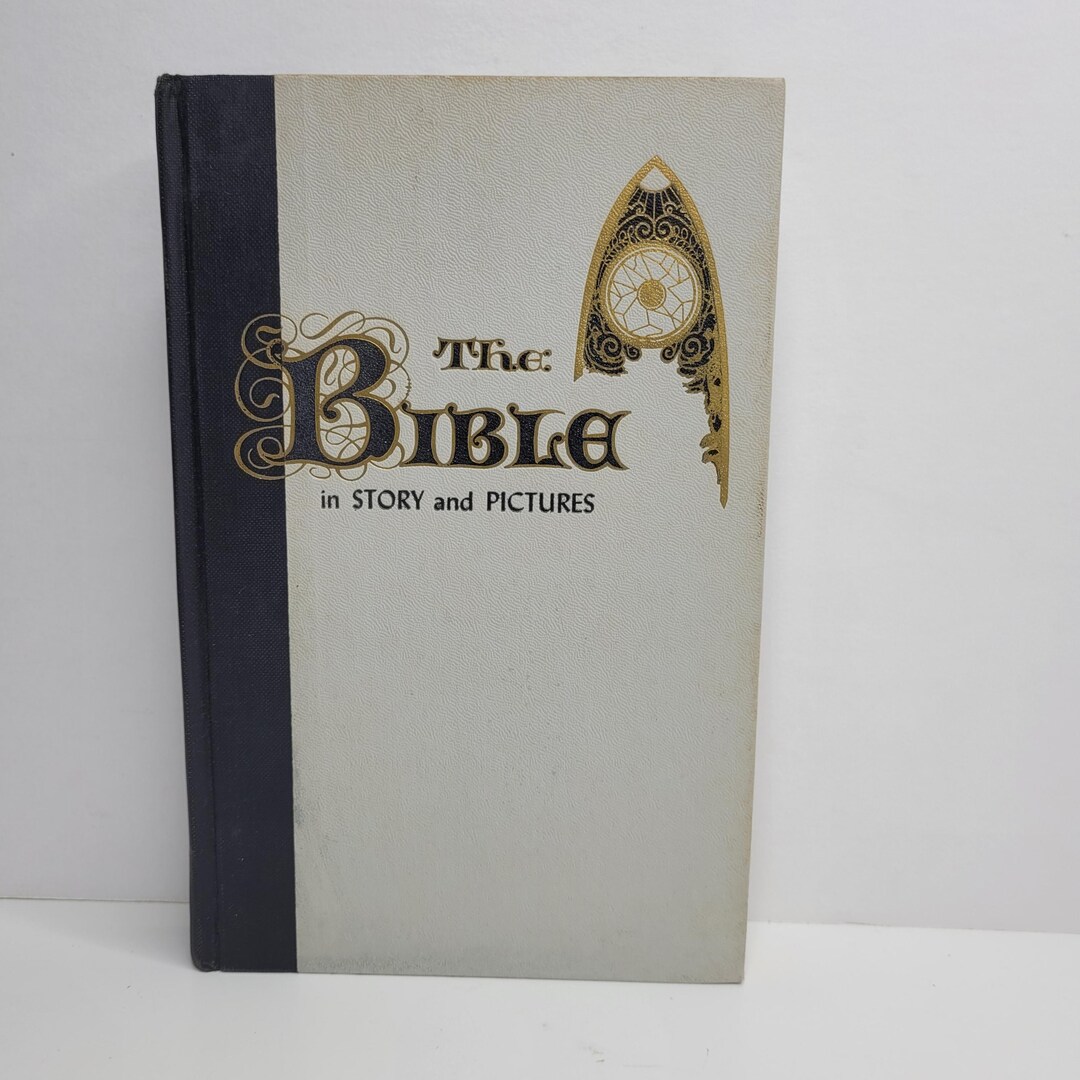 The Bible in Story & Pictures by Harold Begbie, Vintage Childrens Book ...