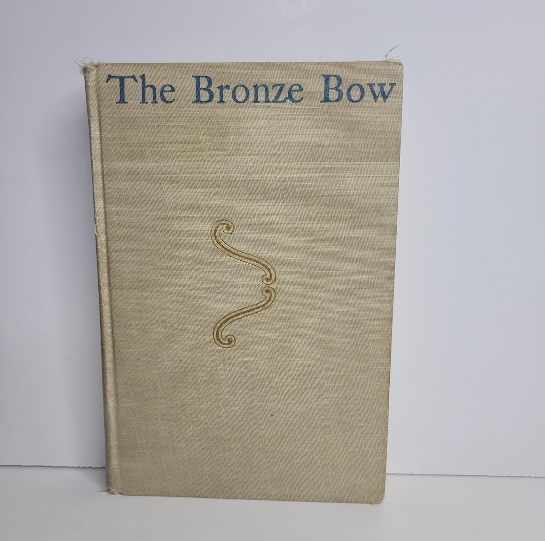 The Bronze Bow: Elizabeth George Speare, Historical Fiction, Newberry ...