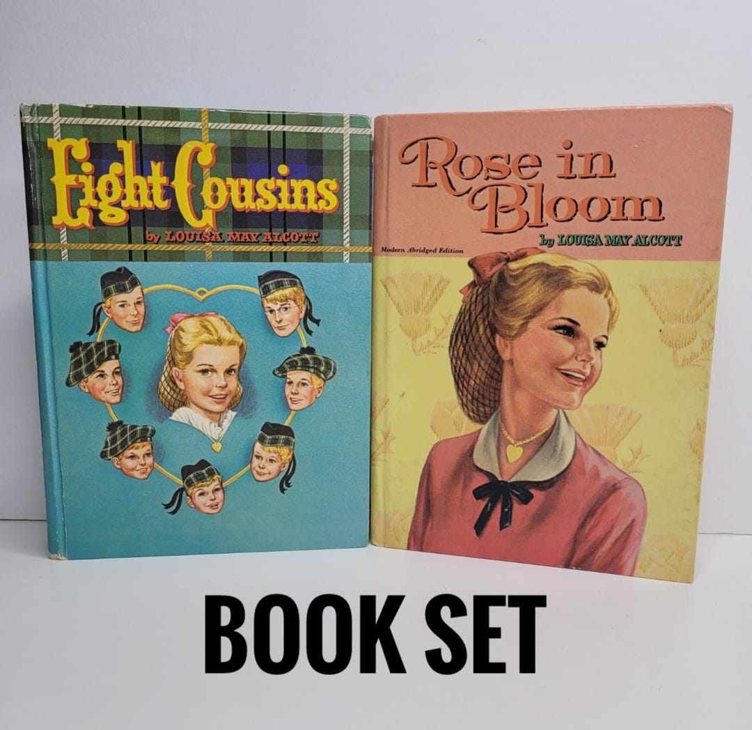 Louisa May Alcott Book Set, Eight Cousins, Rose in Bloom, Vintage ...