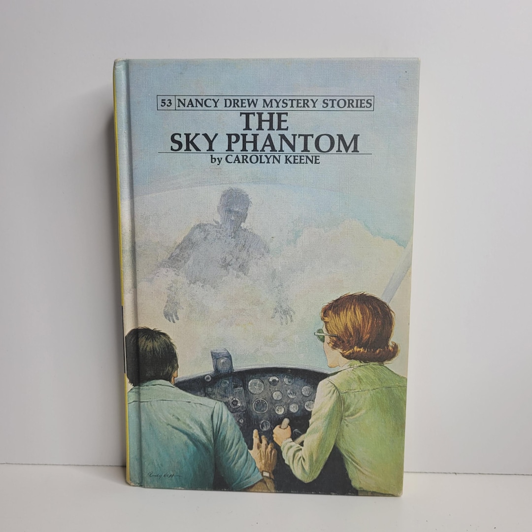 The Sky Phantom, Nancy Drew, Book 53, by Carolyn Keene, Bess Marvin ...