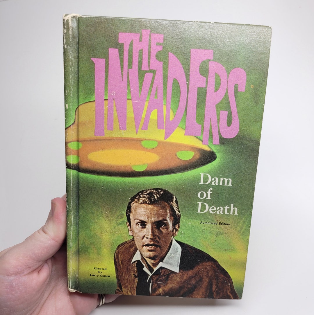 The Invaders, Dam of Death, Created by Larry Cohen, Illustrated by ...