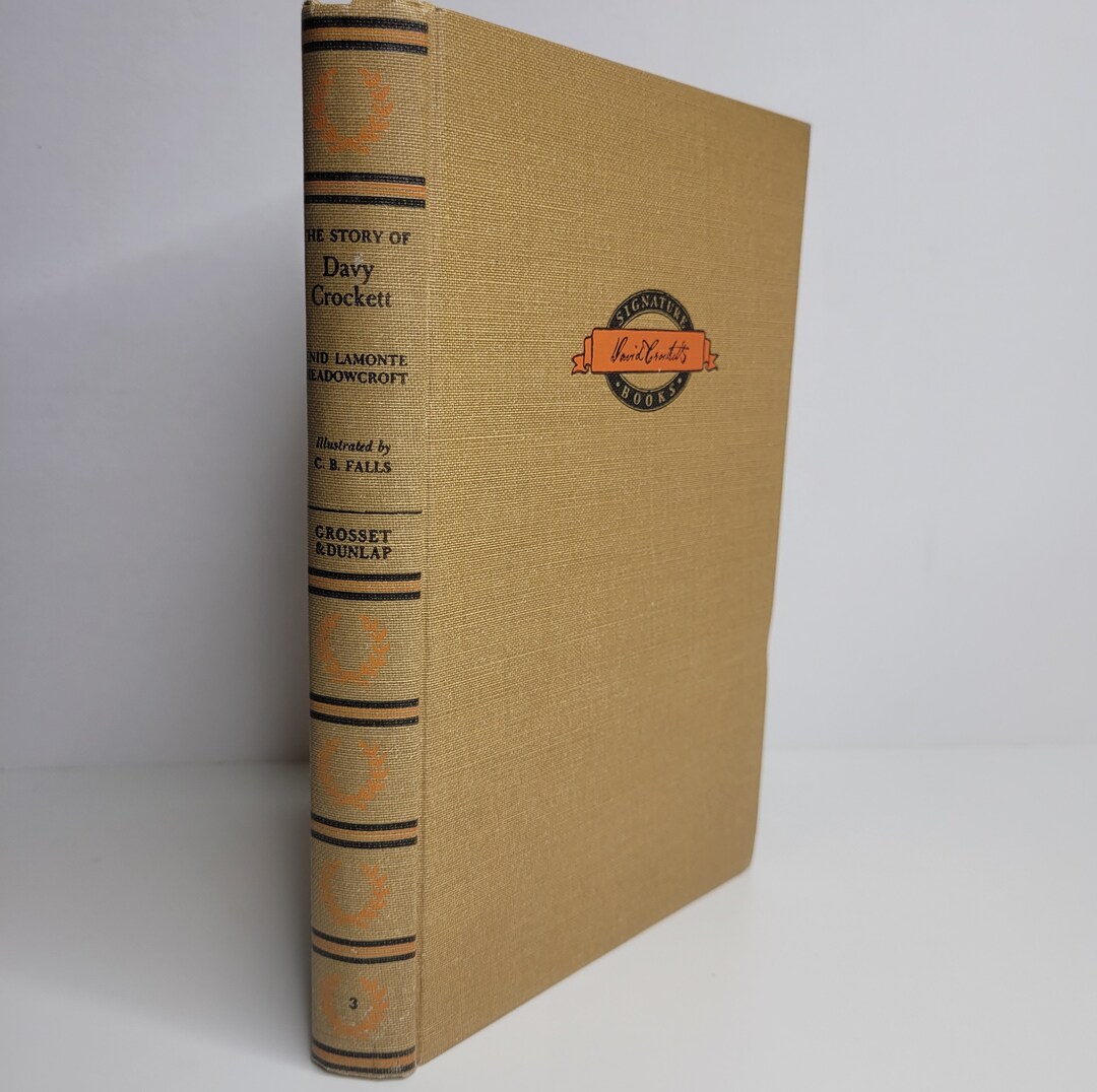 The Story of Davy Crockett by Enid Lamonte Meadowcraft, Illustrated by ...