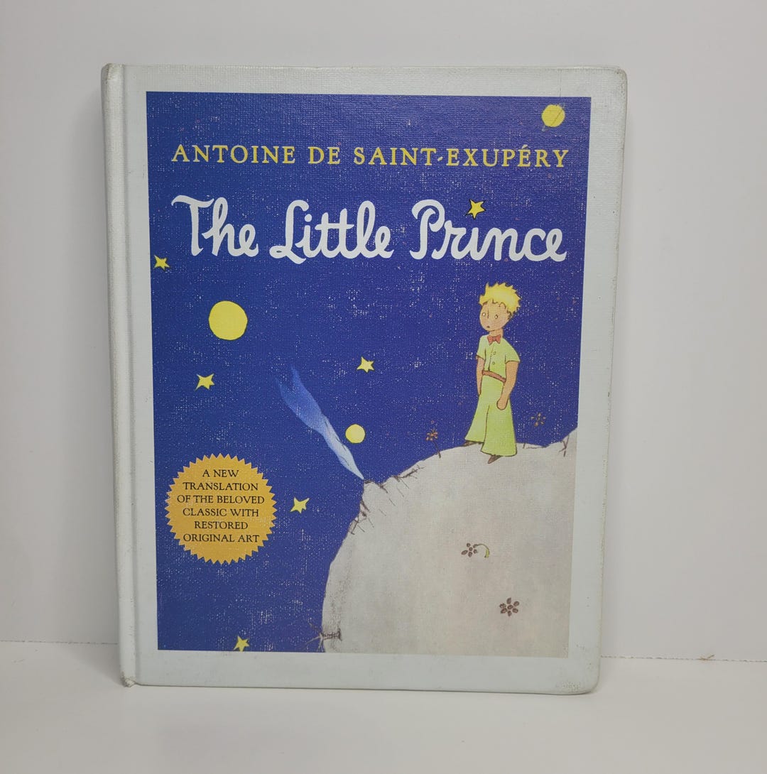 The Little Prince by Antoine De Saint Exupery, Translated by Richard ...