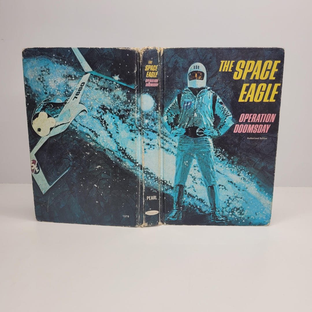 The Space Eagle, Operation Doomsday, by Jack Pearl, Illustrated by Arnie Kohn, Vintage Childrens ...