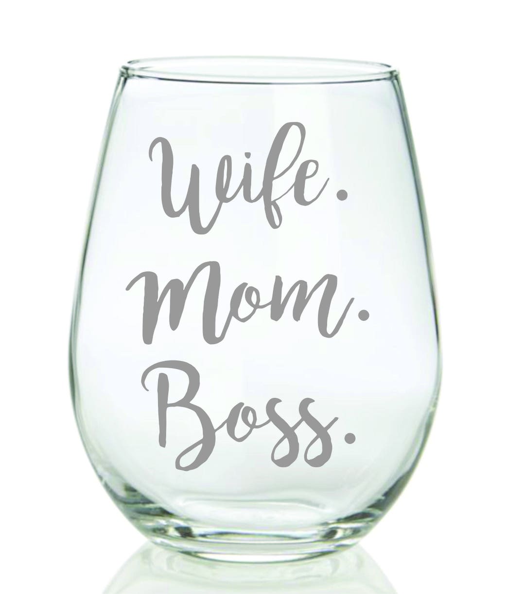 Wife Mom Boss Wine Glass Free Personalization Etsy