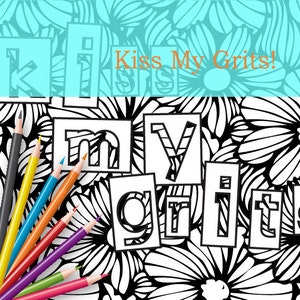 Kiss My Grits Printable Coloring Book Page Southern Slang - Etsy