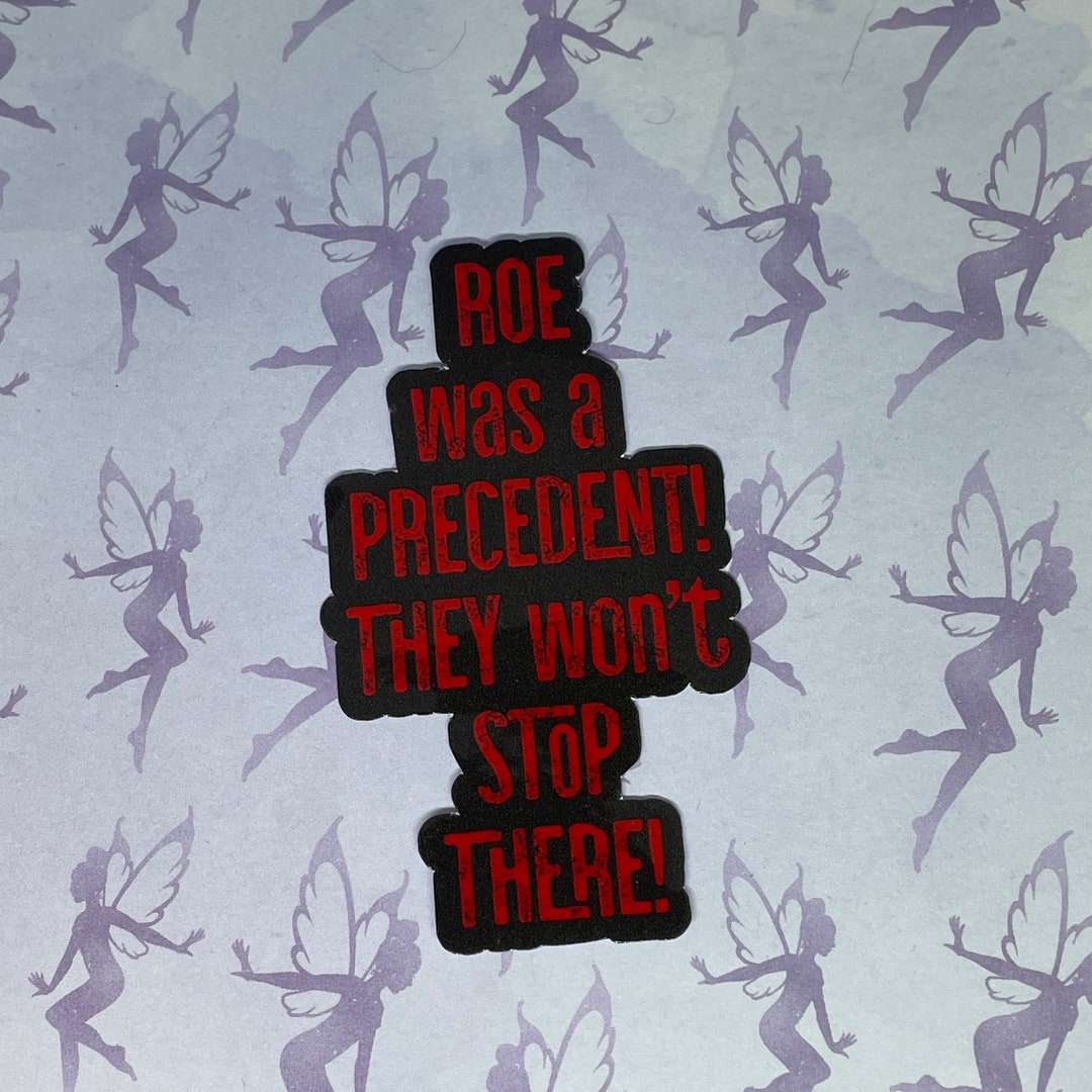 Pro Roe Pro Choice Sticker for Water Bottle, Roe V Wade Sticker for ...