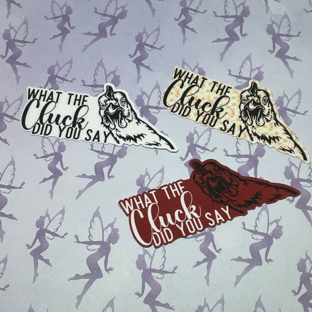 What the Cluck Funny Chicken Stickers for Car, Chicken Gifts for Women ...
