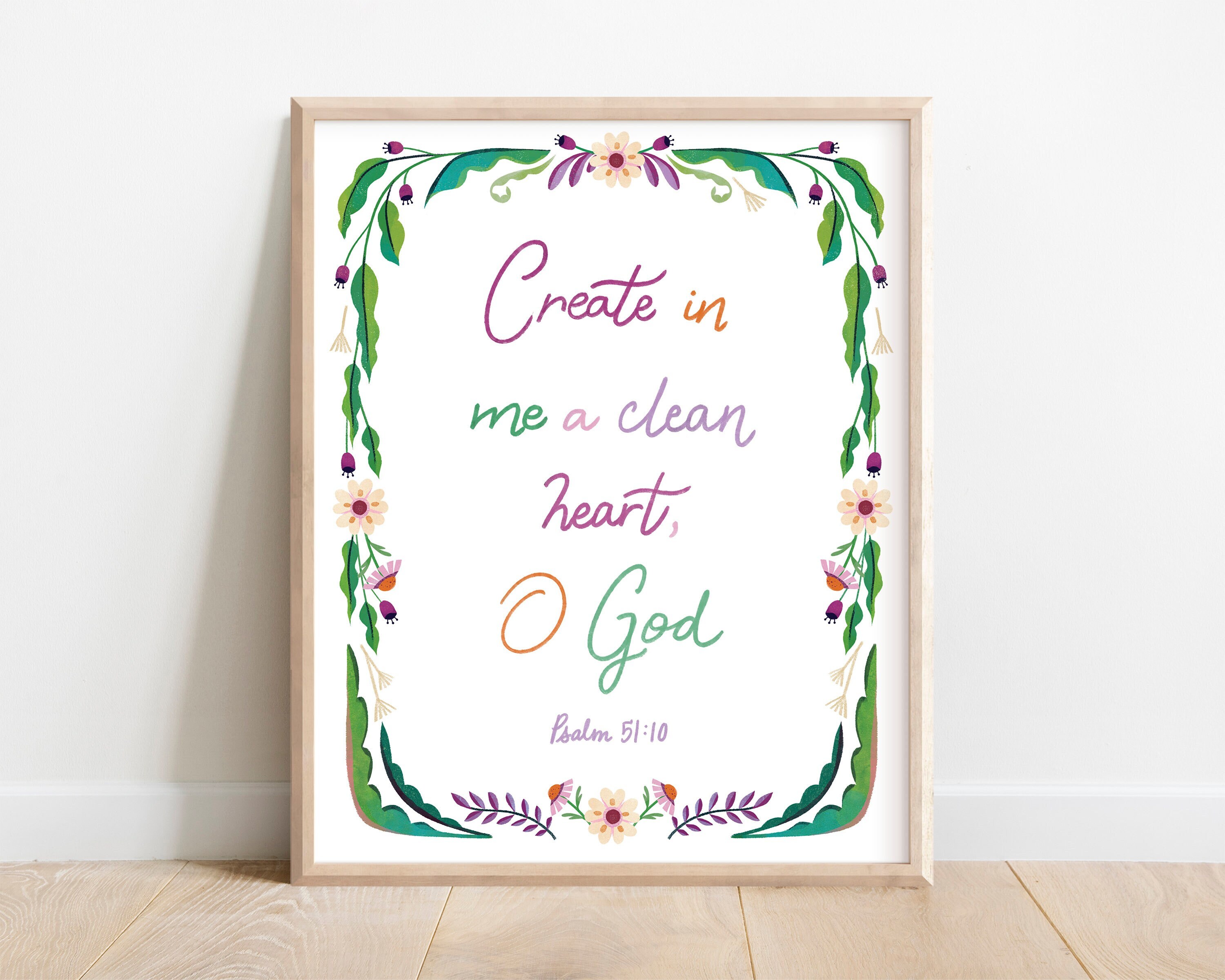 Floral Clean Heart (psalm 51:10) Bible Verse - Art Print - 8 X 10 ...